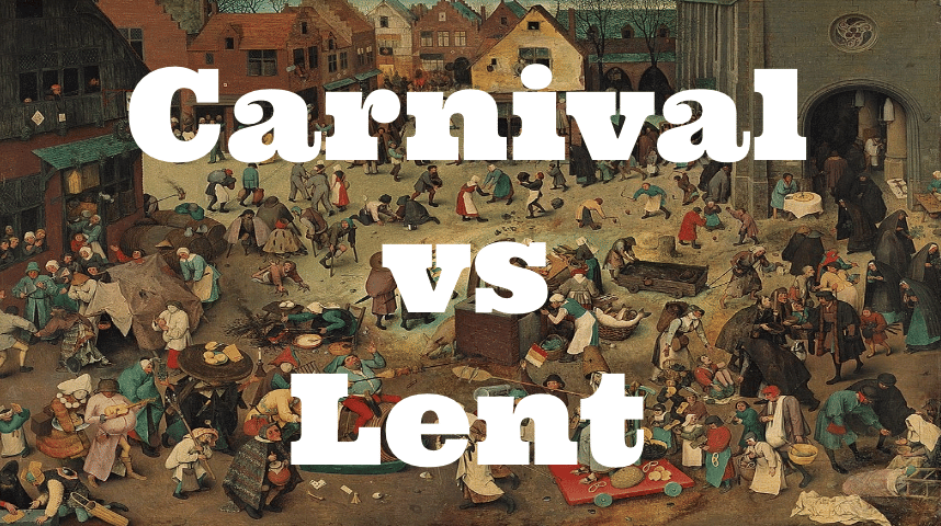 The Fight Between Carnival And Lent