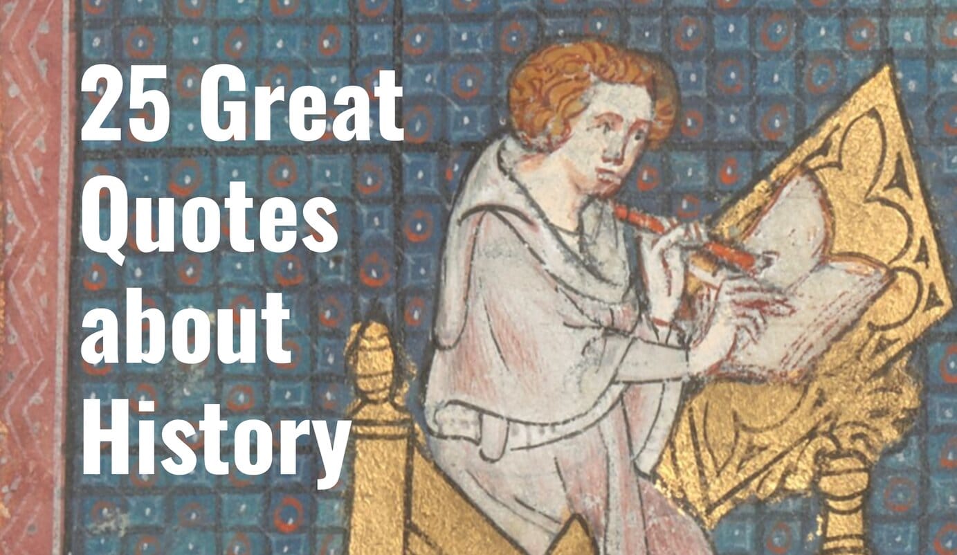 Great Historical Quotes
