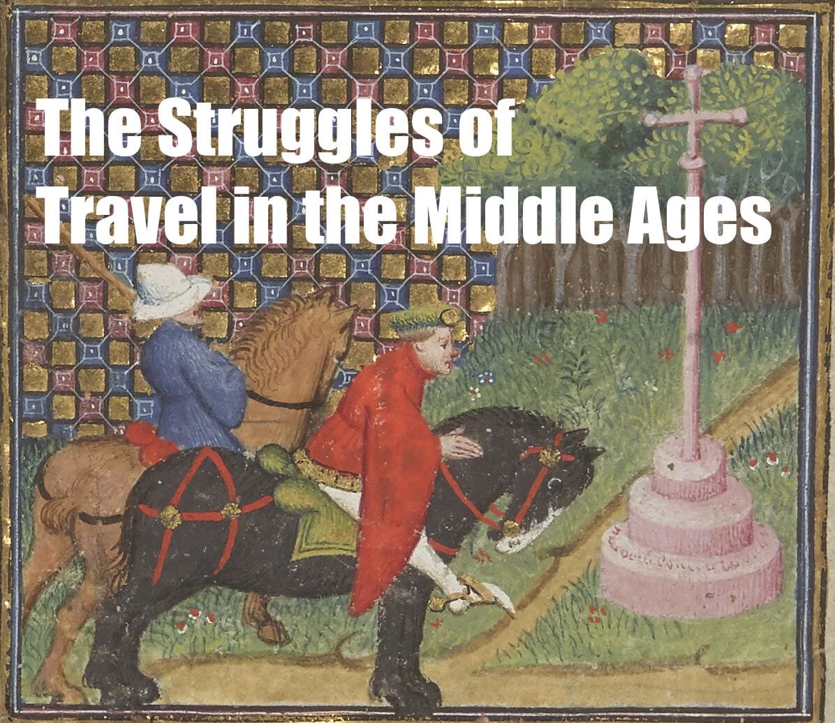 Travel In The Middle Ages
