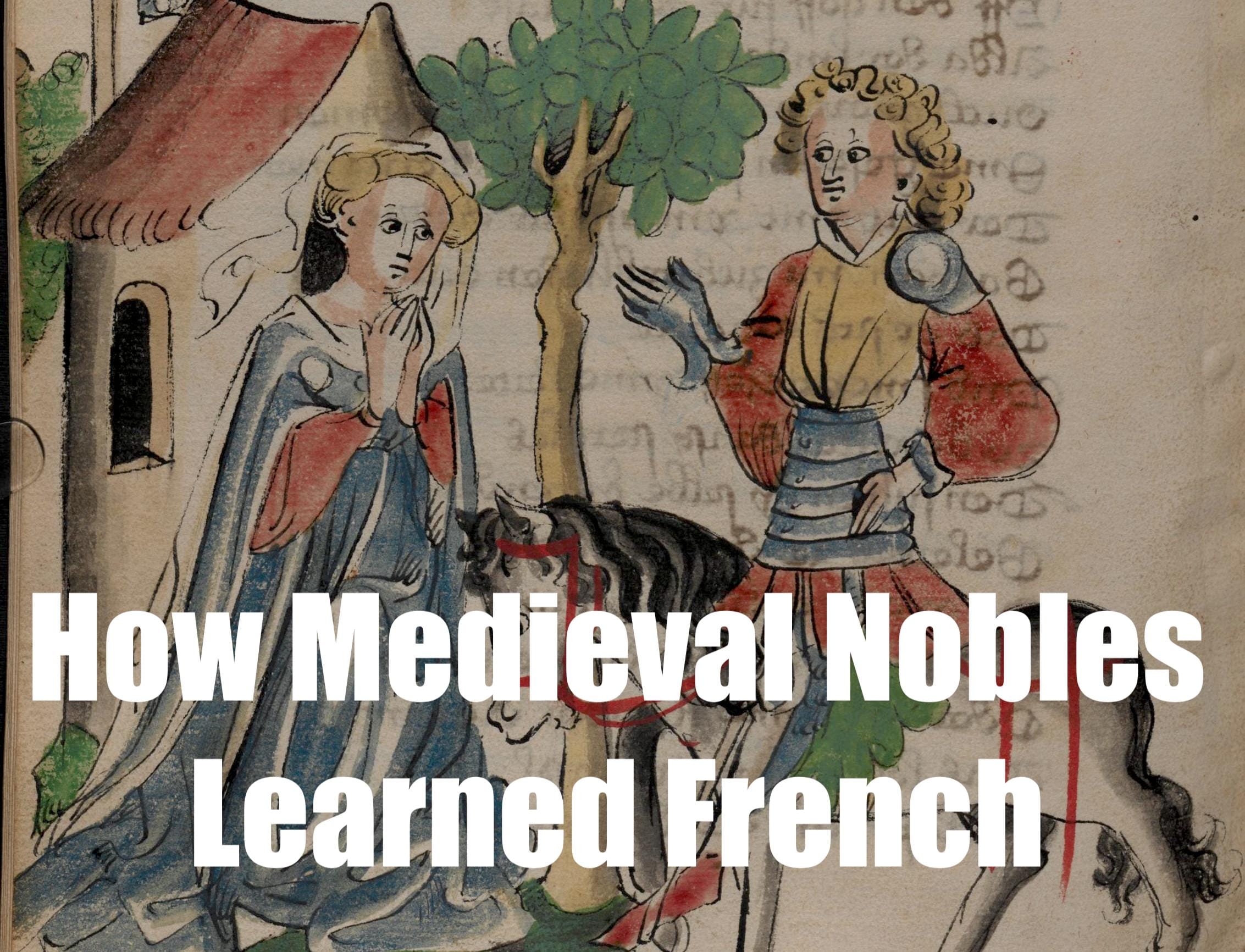 Medieval Nobles