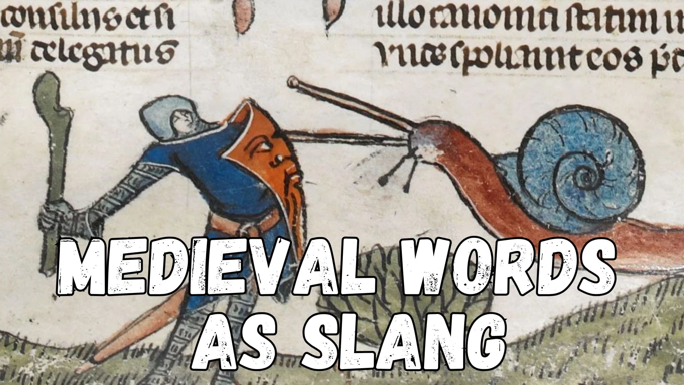 Medieval Words That Became Slang - Medievalists.net