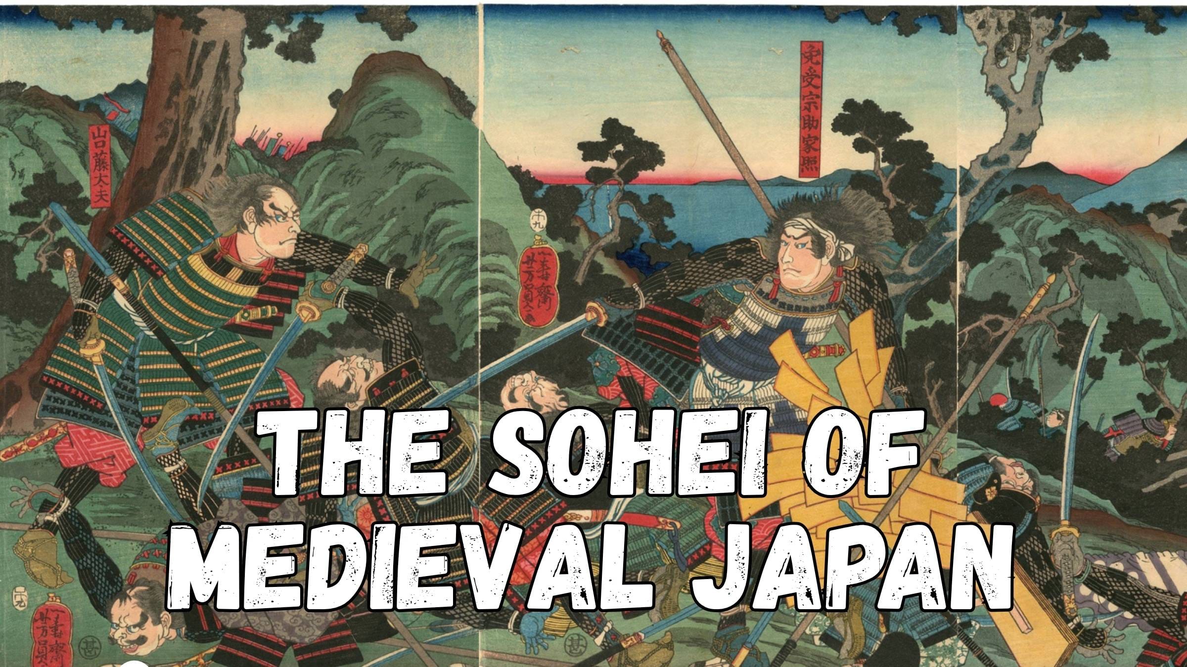 Buddhist Warrior Monks: The Sohei of Medieval Japan - Medievalists.net