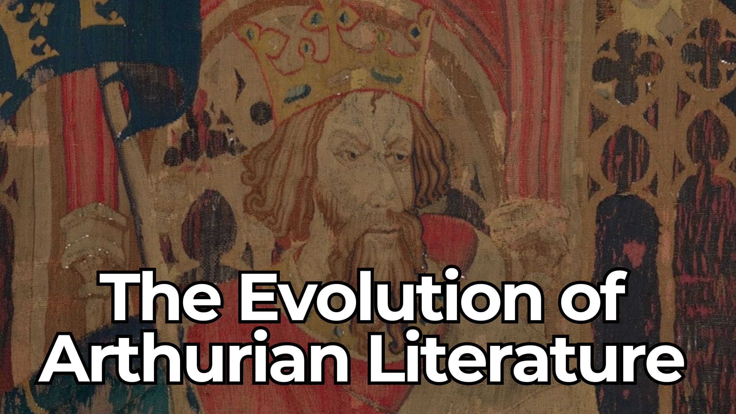 How Medieval Literature Built the Arthurian Legend - Medievalists.net